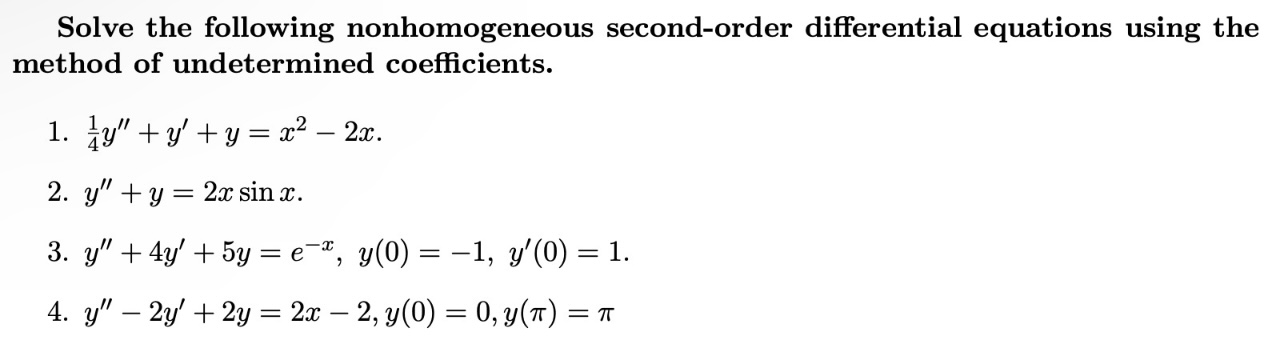 Solved Solve the following nonhomogeneous second-order | Chegg.com