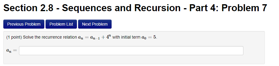 Solved (1 point) Let (an) be the sequence defined by the | Chegg.com