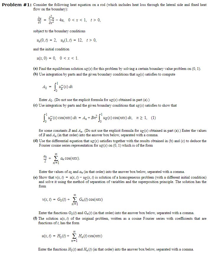 Solved Problem # 1: Consider the following heat equation on | Chegg.com