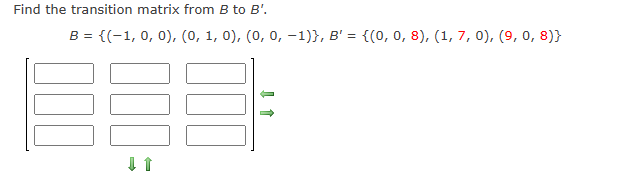 Solved Find the transition matrix from B to B′. | Chegg.com