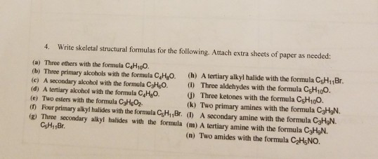 Solved 4. Write skeletal structural formulas for the | Chegg.com