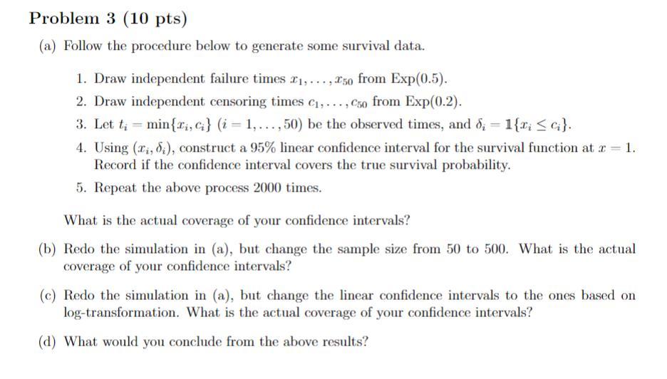 Problem 3 (10 pts) (a) Follow the procedure below to | Chegg.com