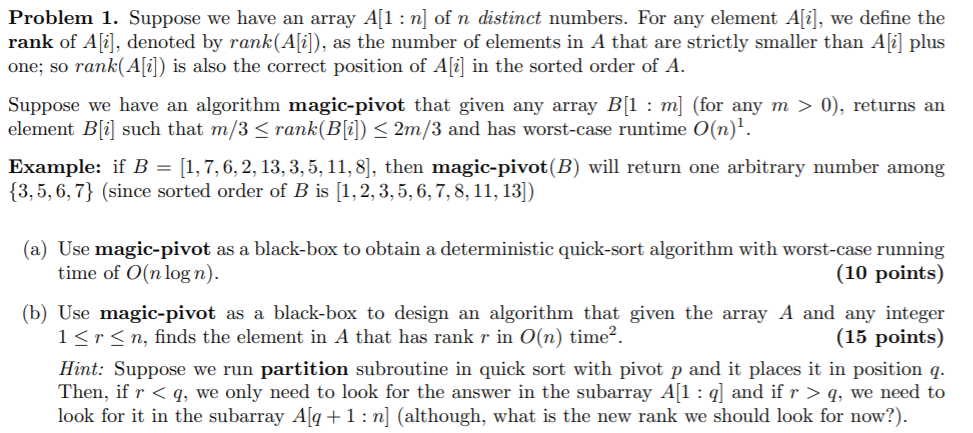 Problem 1. Suppose we have an array A[1:n) of n | Chegg.com