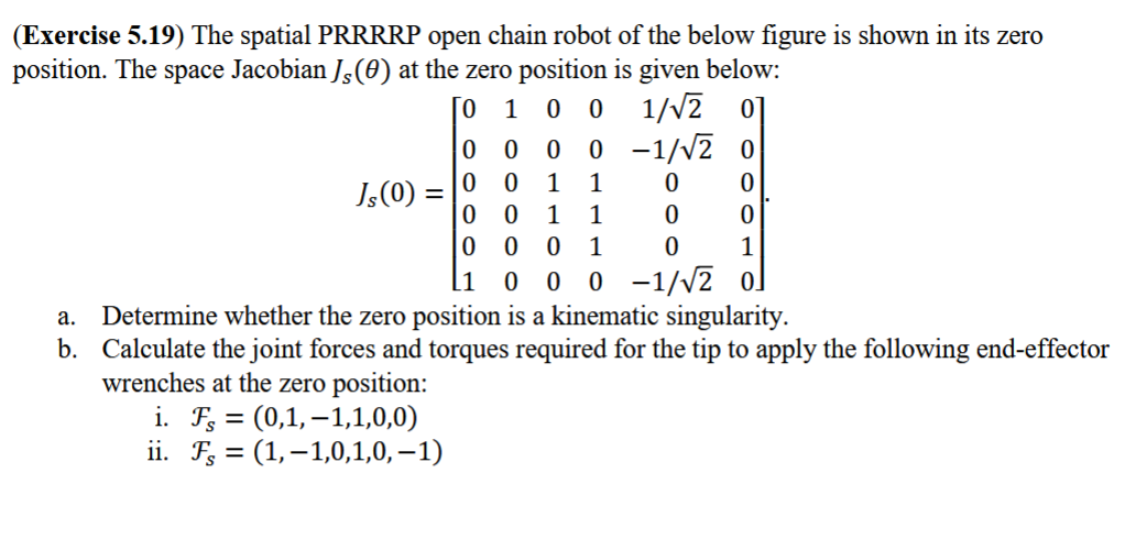 Solved (Exercise 5.19) The spatial PRRRRP open chain robot | Chegg.com