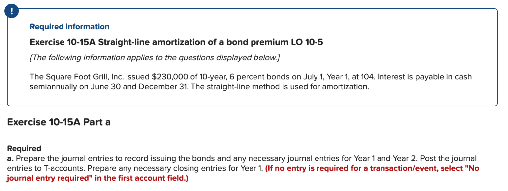 Solved Exercise 10-15A Straight-line amortization of a bond | Chegg.com