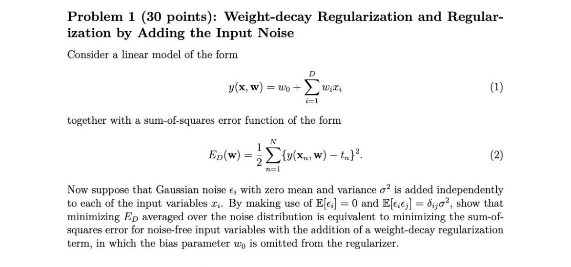 Solved Problem 1 (30 points): Weight-decay Regularization | Chegg.com