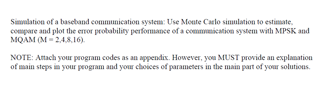 Solved Simulation of a baseband communication system: Use | Chegg.com