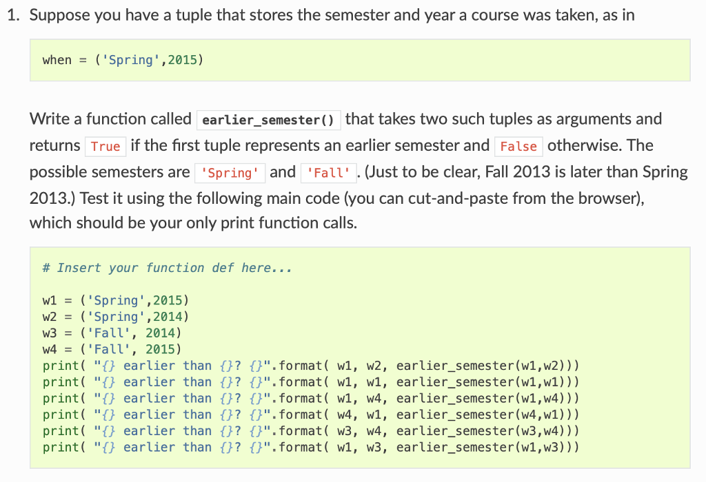 Solved 1. Suppose you have a tuple that stores the semester | Chegg.com