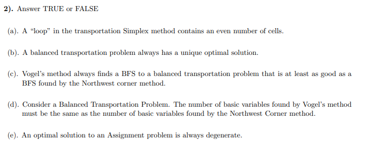 Solved 2). Answer TRUE or FALSE (a). A "loop" in the | Chegg.com