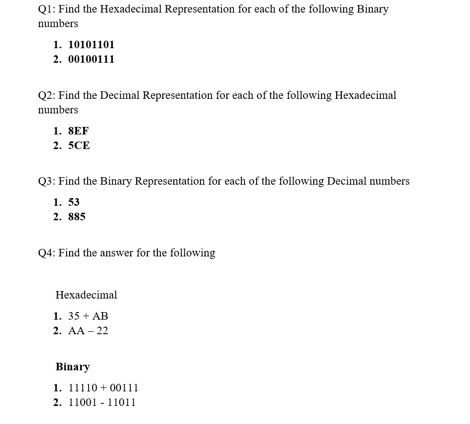 Solved Q1: Find the Hexadecimal Representation for each of | Chegg.com