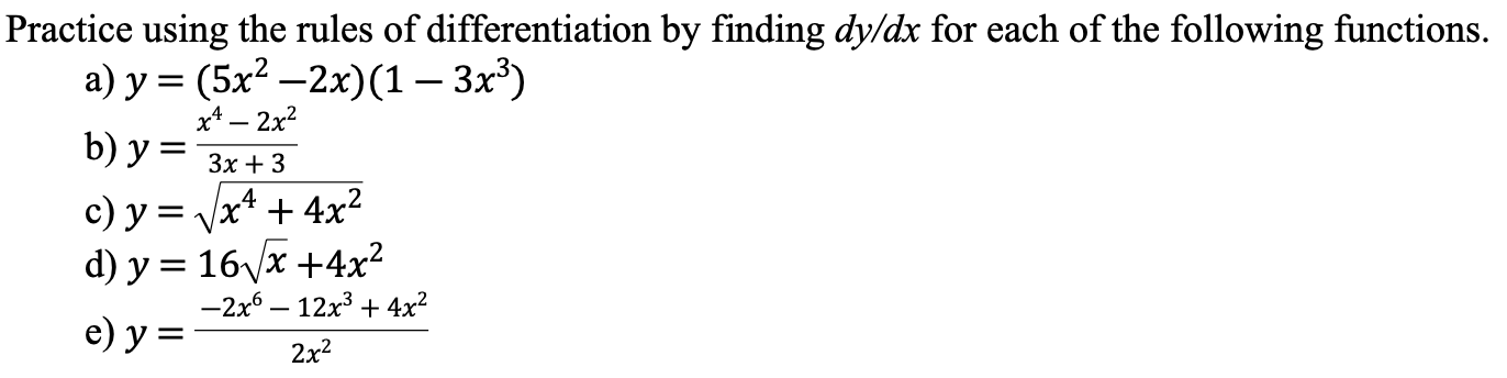 Solved Practice using the rules of differentiation by | Chegg.com
