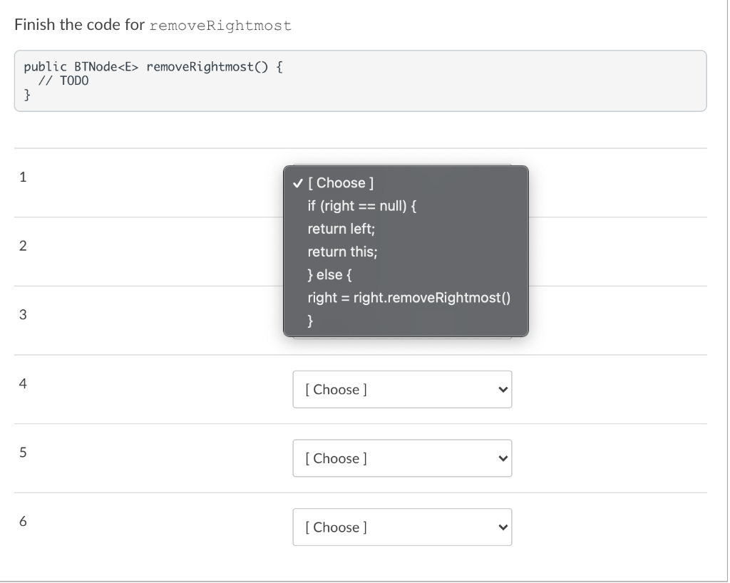Solved Finish the code for removeRightmost public BTNode | Chegg.com