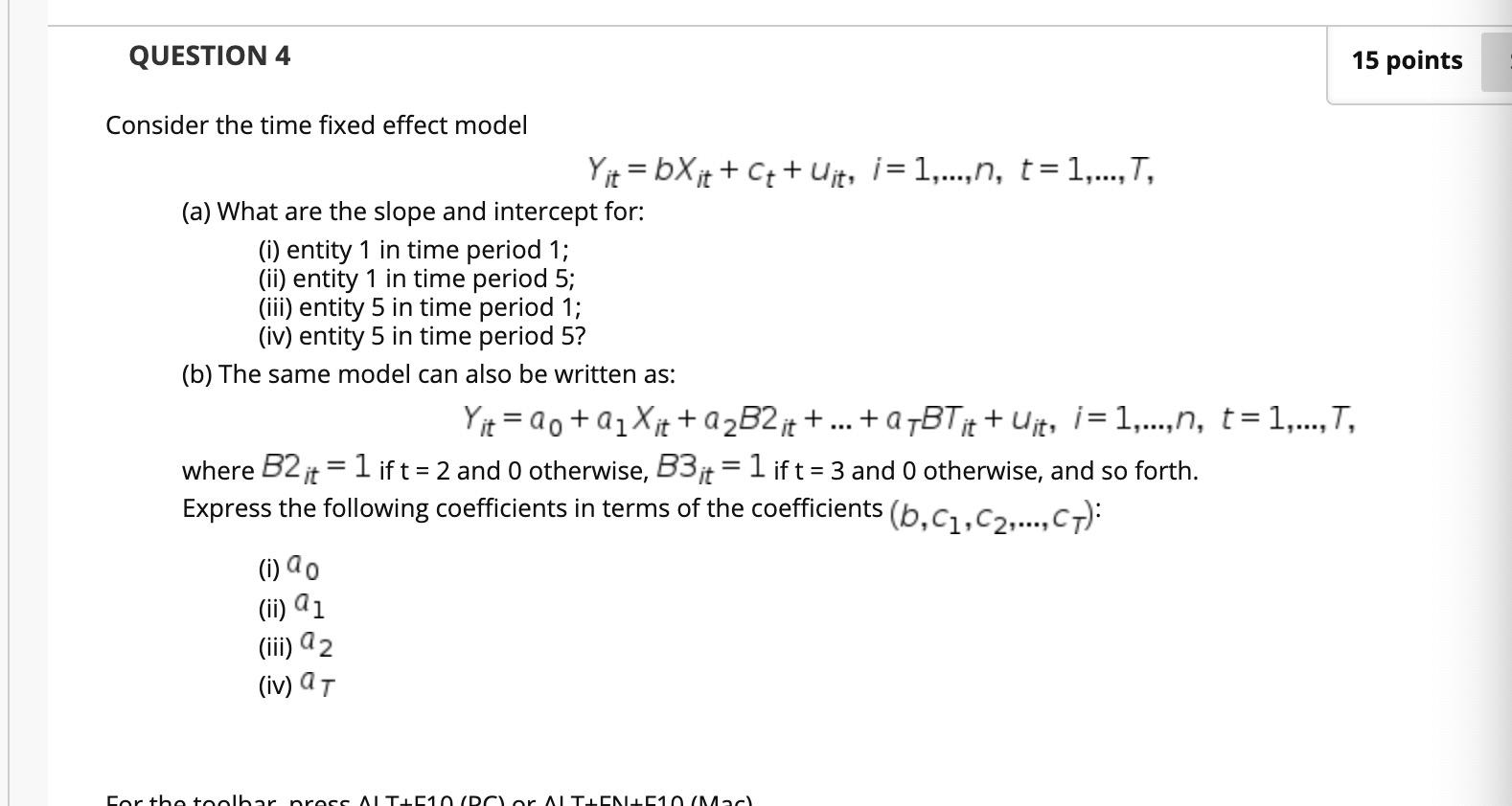 Solved QUESTION 4 15 points Consider the time fixed effect | Chegg.com