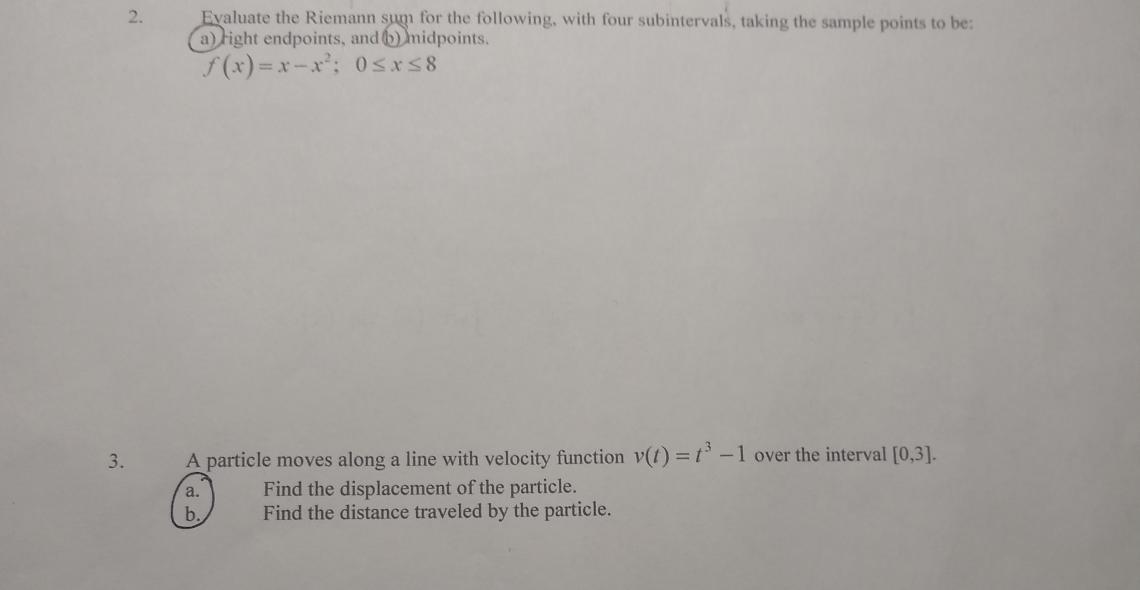 Solved 2. Evaluate the Riemann sum for the following, with | Chegg.com