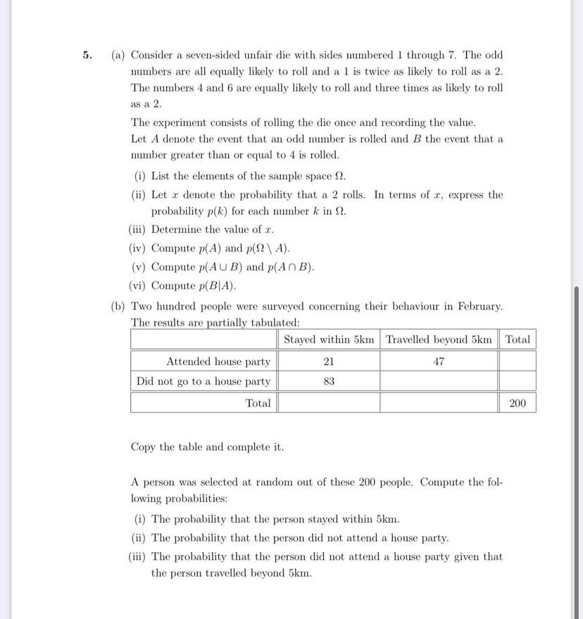 Solved 5. (a) Consider a seven-sided unfair die with sides | Chegg.com