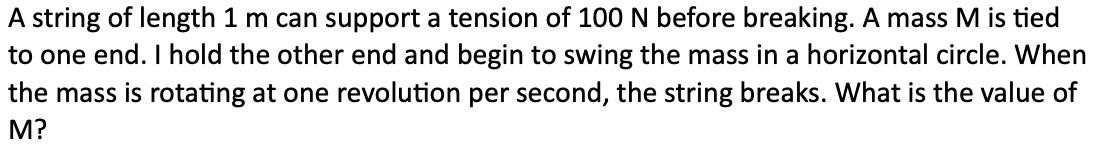 Solved A string of length 1 m can support a tension of 100 N | Chegg.com
