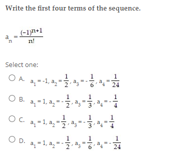 Solved Write the first four terms of the sequence. | Chegg.com