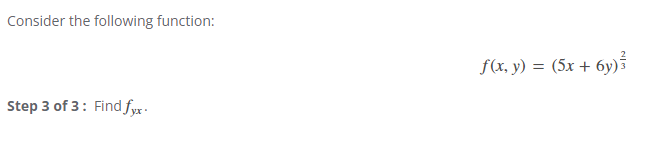 Solved Consider the following function: f(x,y)=(5x+6y)32 | Chegg.com
