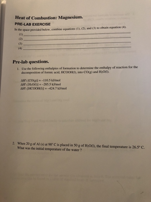 Solved Heat of Combustion: Magnesium. PRE-LAB EXERCISE In | Chegg.com