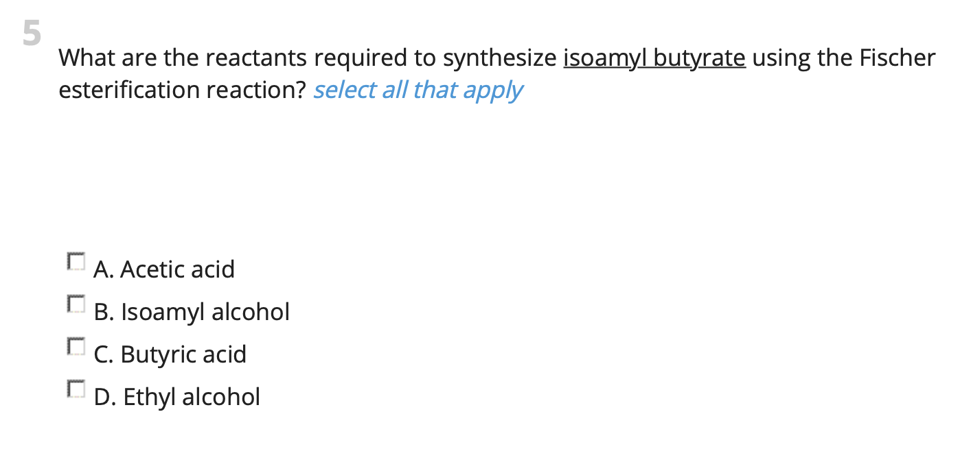 Solved 5 What are the reactants required to synthesize | Chegg.com