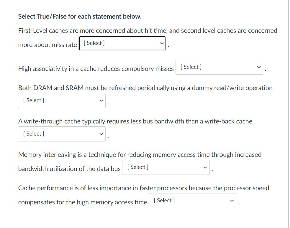 Solved Select True/False for each statement below. | Chegg.com