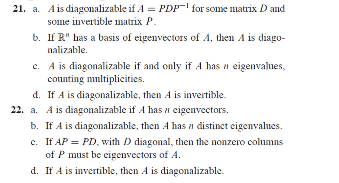 Solved 21. a. A is diagonalizable if A = PDP¯¹ for some | Chegg.com