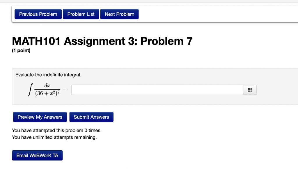 Solved MATH101 Assignment 3: Problem 7 (1 point) Evaluate | Chegg.com