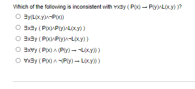 Solved Which of the following is inconsistent with | Chegg.com