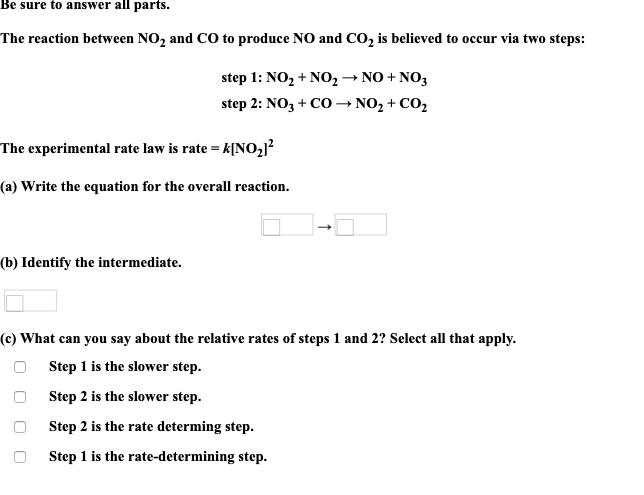 Solved Be sure to answer all parts The reaction between NO2 | Chegg.com