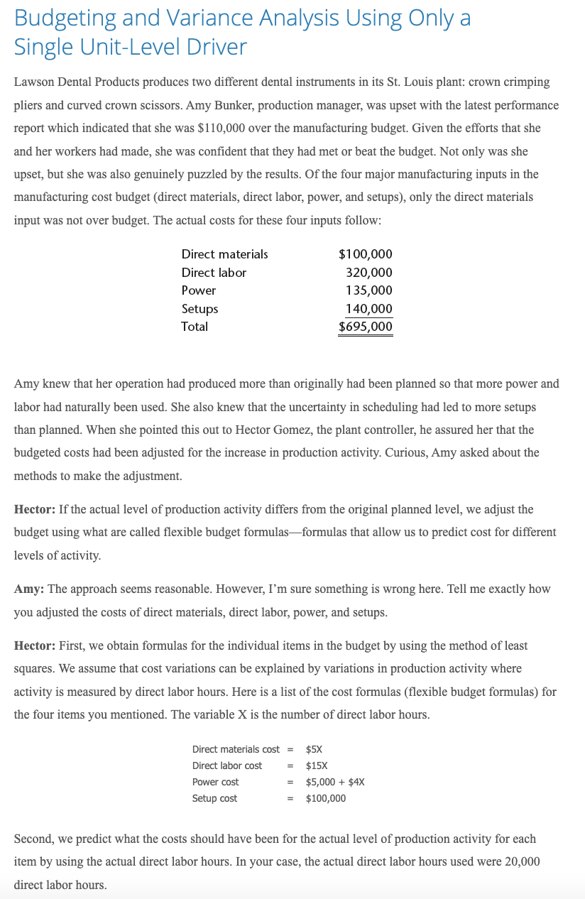 Budgeting and Variance Analysis Using Only a Single | Chegg.com