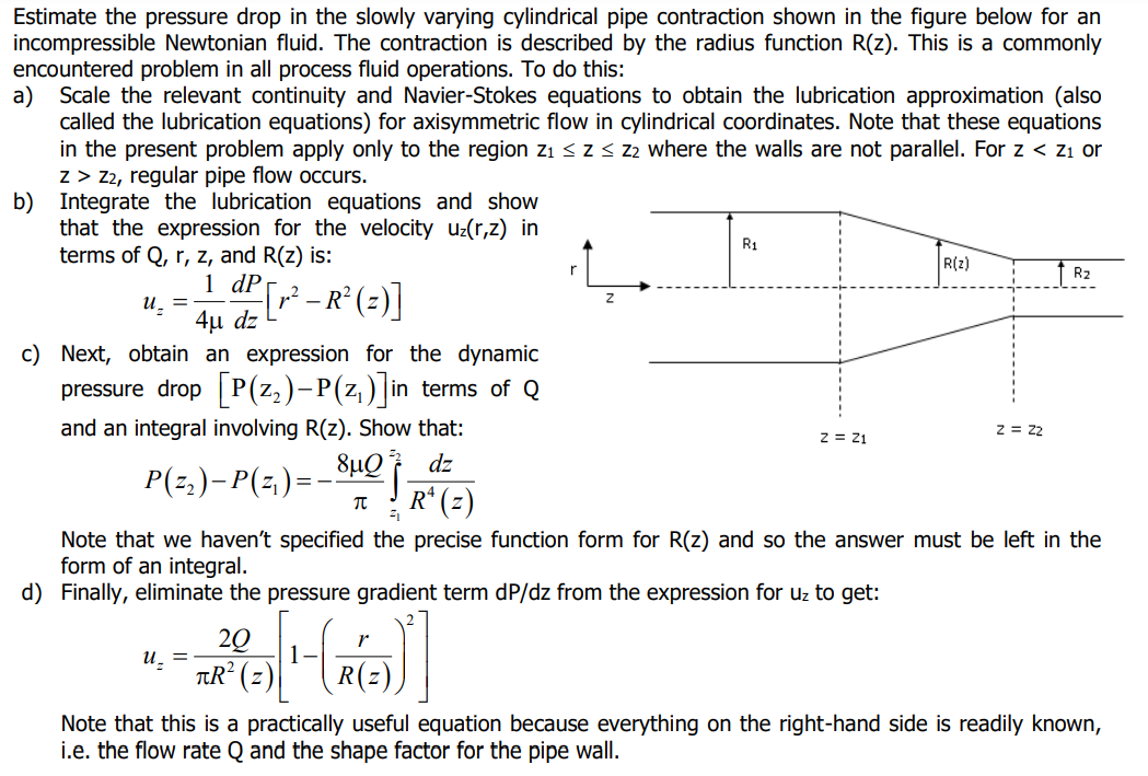 Solved Estimate the pressure drop in the slowly varying | Chegg.com