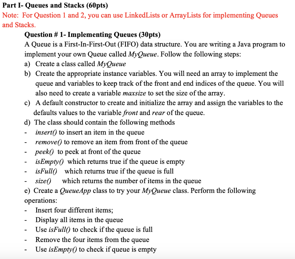 Solved Part I- Queues and Stacks (60pts) Note: For Question | Chegg.com
