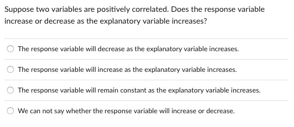 Solved Suppose two variables are positively correlated. Does | Chegg.com