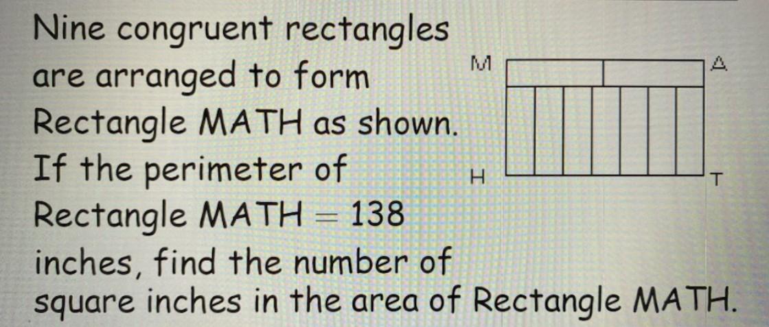 Solved Nine congruent rectangles are arranged to form | Chegg.com