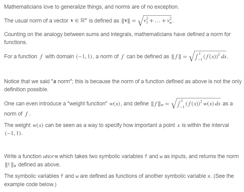 Solved Mathematicians love to generalize things, and norms | Chegg.com