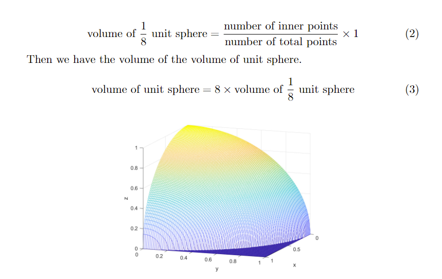 Solved Estimate the volume of the unit sphere (which is just | Chegg.com