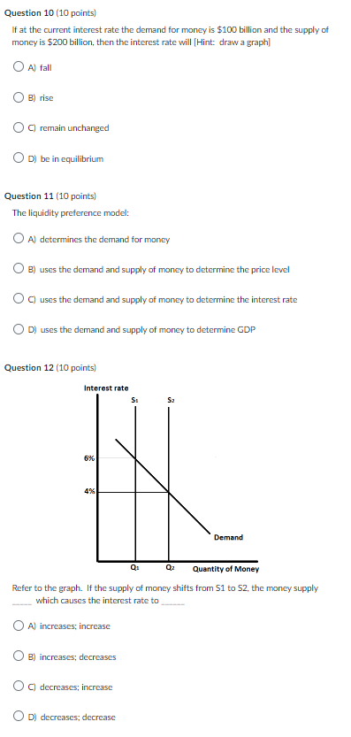 Solved Question 10 (10 points) If at the current interest | Chegg.com