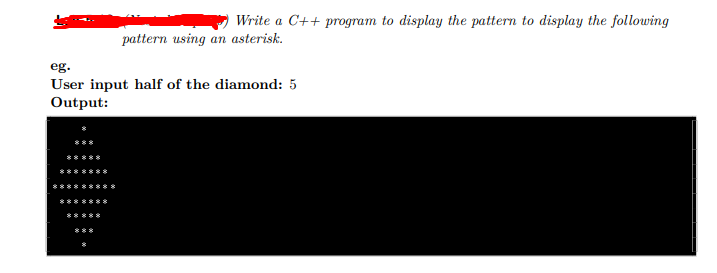 Solved Write a C++ program to display the pattern to display | Chegg.com