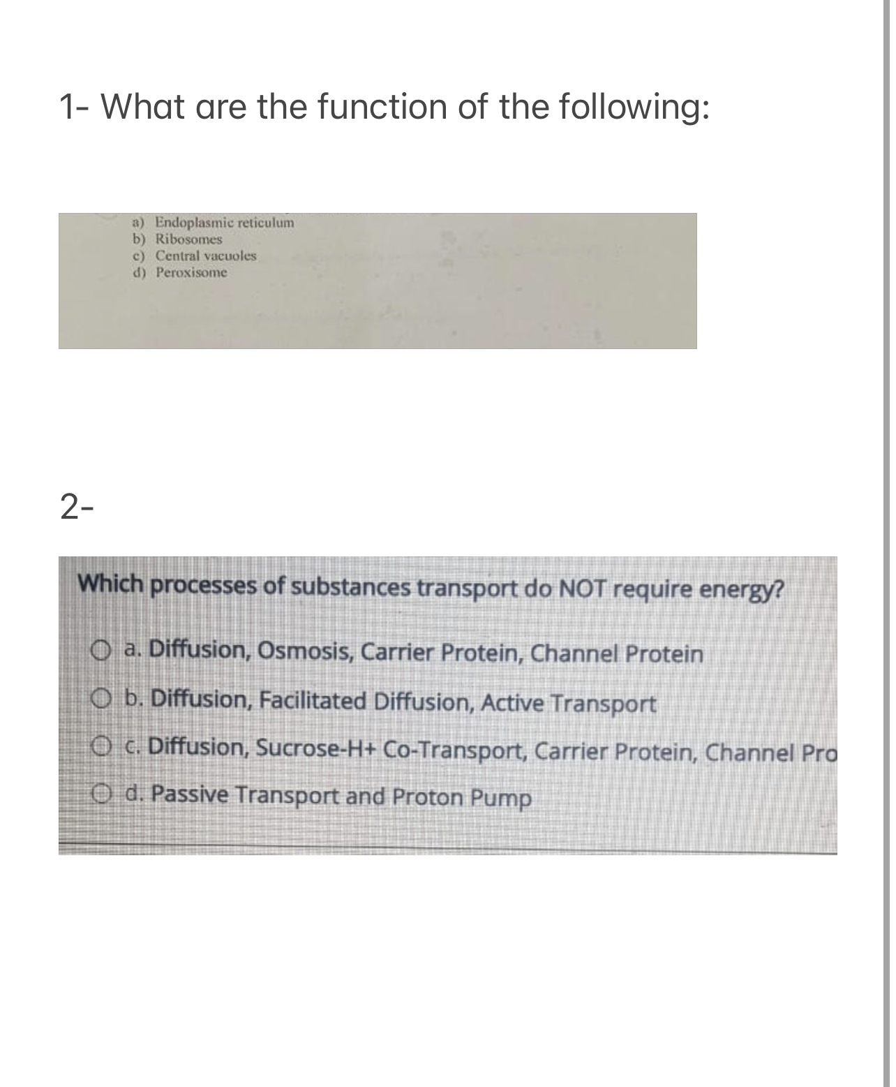 Solved 1- What are the function of the following: a) | Chegg.com