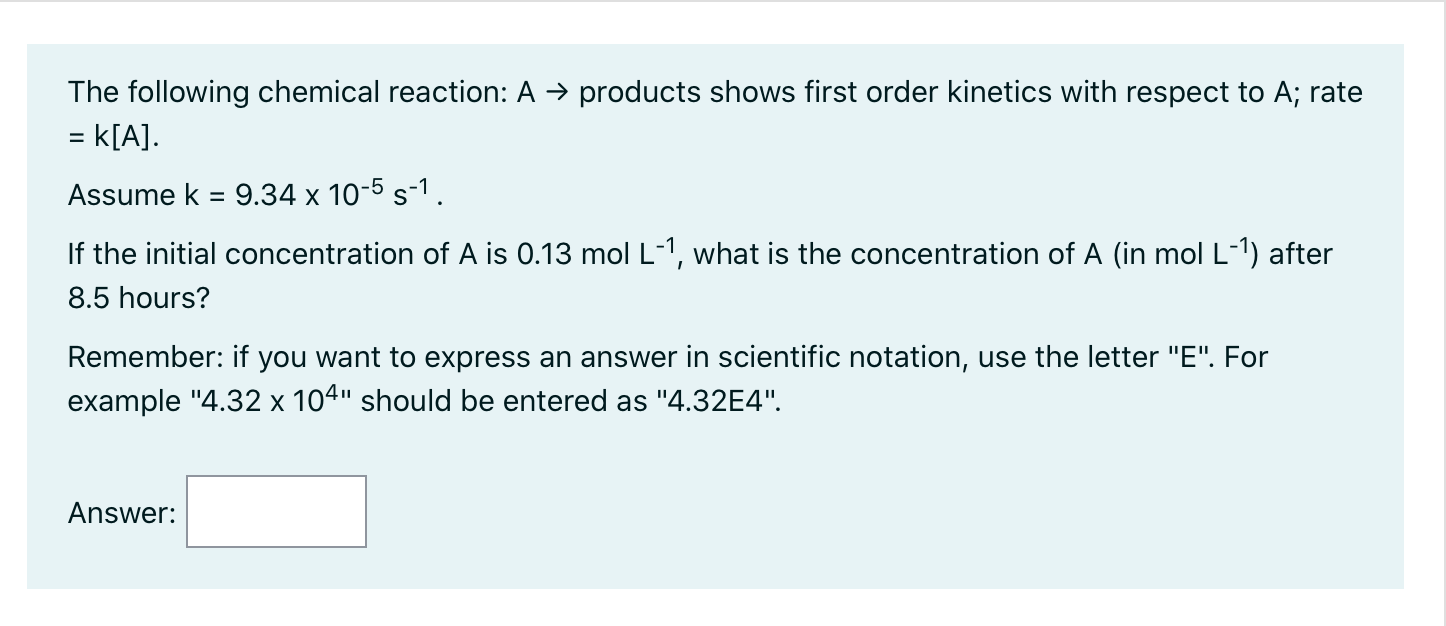 Solved The following chemical reaction: A → products shows | Chegg.com