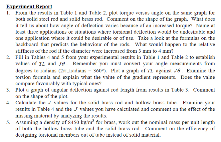 Experiment Report 1. From the results in Table 1 and | Chegg.com