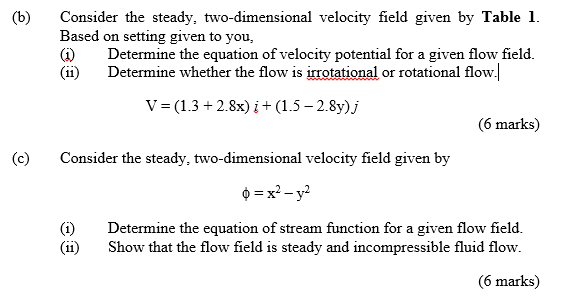 Solved (b ) Consider the steady, two-dimensional velocity | Chegg.com