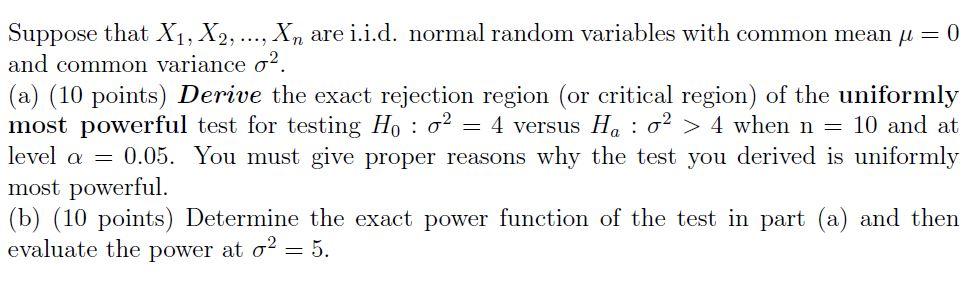 Solved Suppose that X1, X2, ..., Xn are i.i.d. normal random | Chegg.com