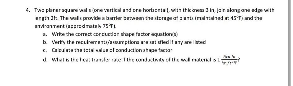 Solved 4. Two planer square walls (one vertical and one | Chegg.com