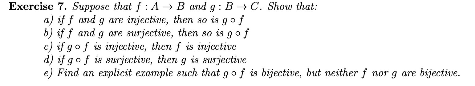 Solved Exercise 7. Suppose that f:A→B and g:B→C. Show that: | Chegg.com