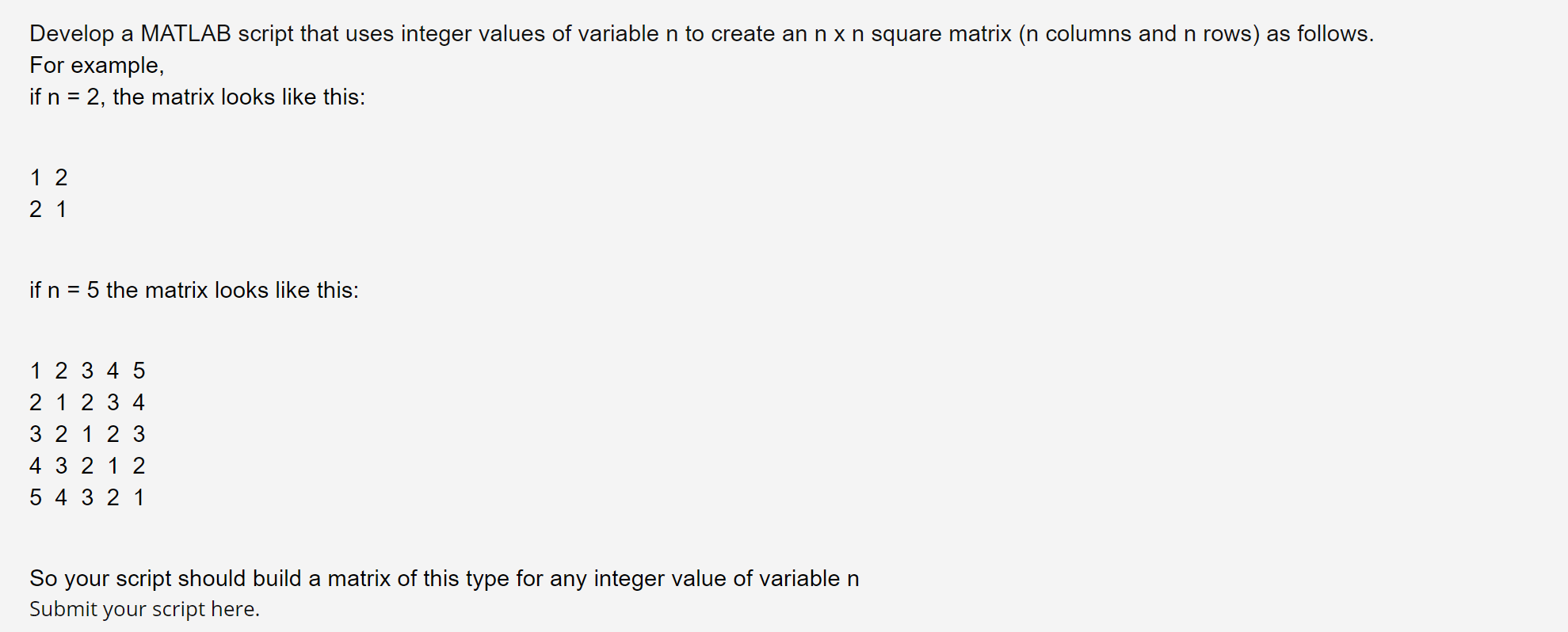 Solved Develop a MATLAB script that uses integer values of | Chegg.com