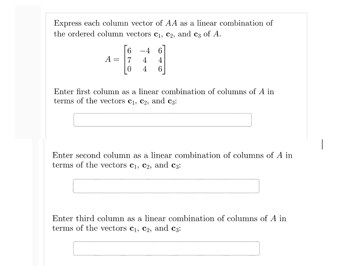 Solved Express each column vector of AA as a linear | Chegg.com