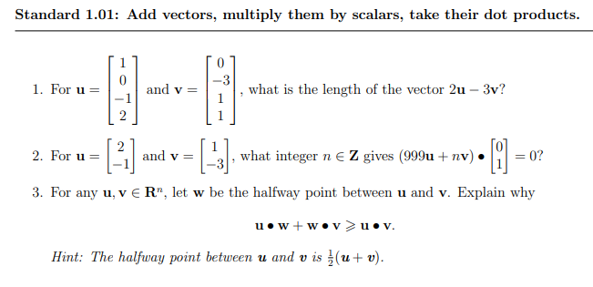 Solved Standard 1.01: Add vectors, multiply them by scalars, | Chegg.com