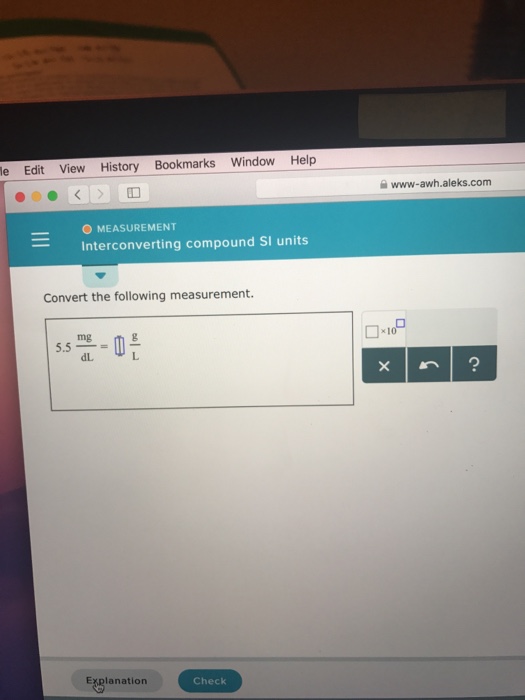 Solved Convert The Following Measurement 5 5 Mg dL G L Chegg