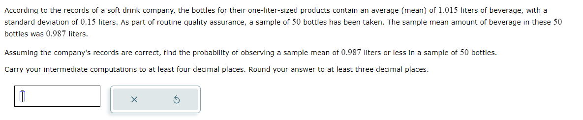 Solved According to the records of a soft drink company, the | Chegg.com